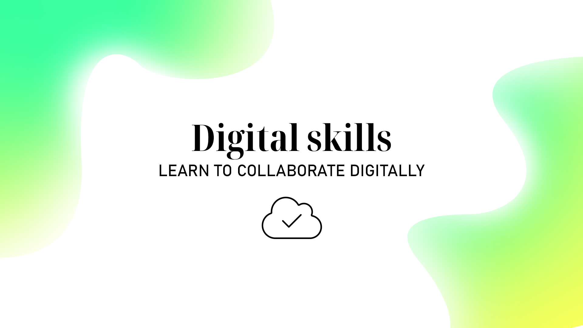 Digital Skills | The House of Coaching