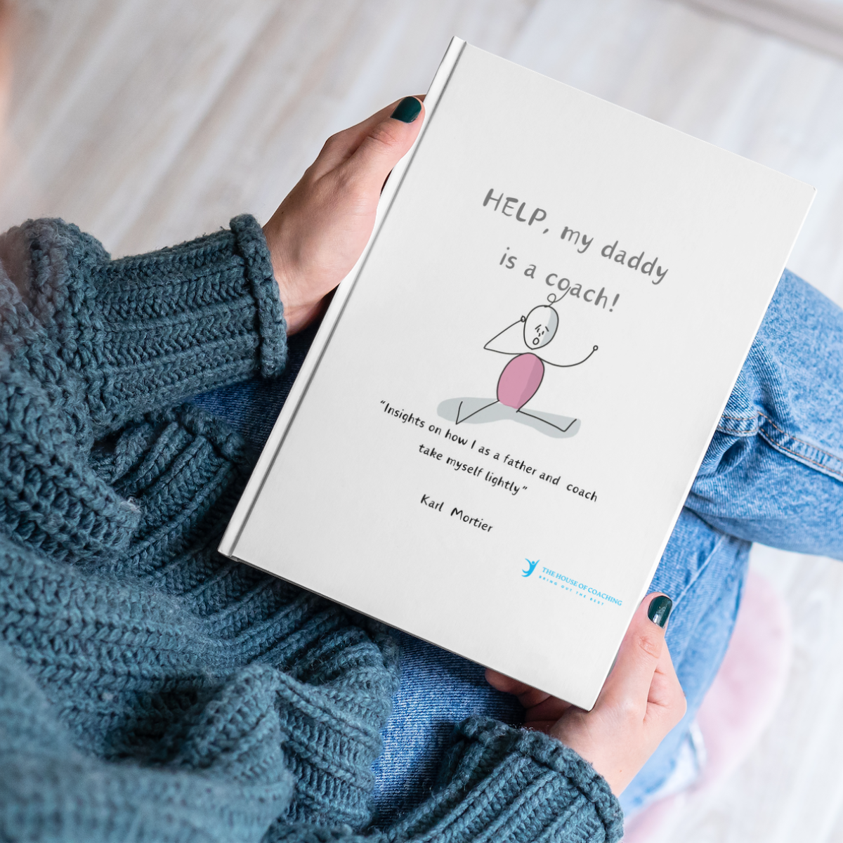 Help, my daddy is a coach | The House of Coaching